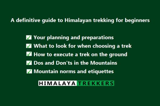A Beginners guide on trek planning and execution| HIMALAYA TREKKERS